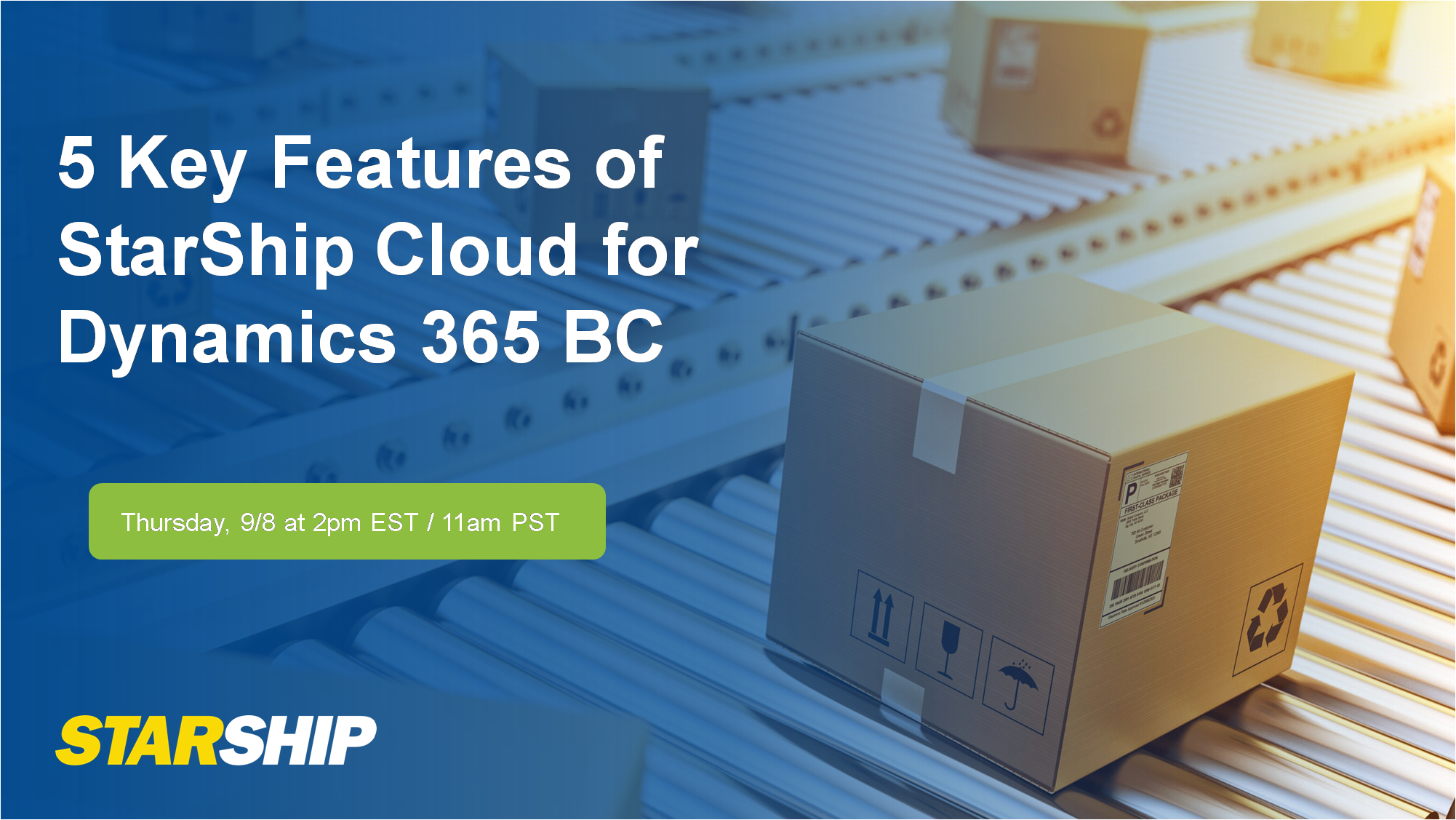 5 Key Features of StarShip Cloud For Dynamics 365 BC